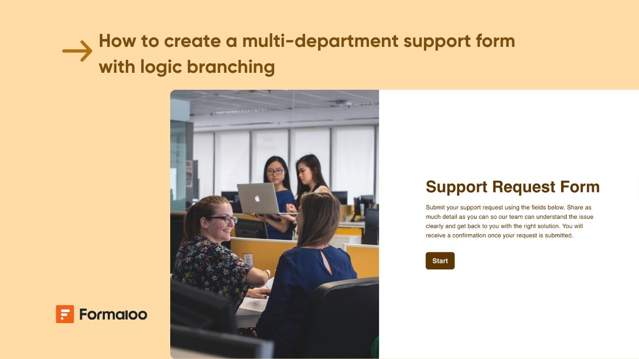 How to create a multi-department support form with logic branching - Formaloo
